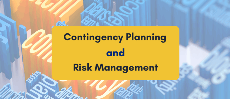 Importance Of Contingency Planning In Risk Management