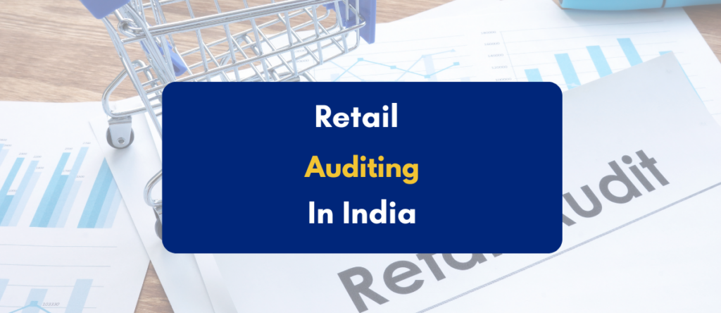 PKC's Complete Guide to Effective Retail Auditing in India
