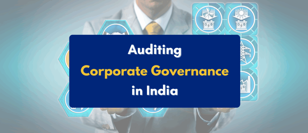 Corporate Governance Audit: Why It Matters & How to Get It Right