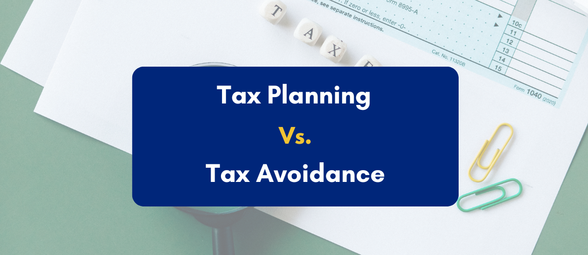 Tax Planning vs Tax Avoidance - PKC Management Consulting