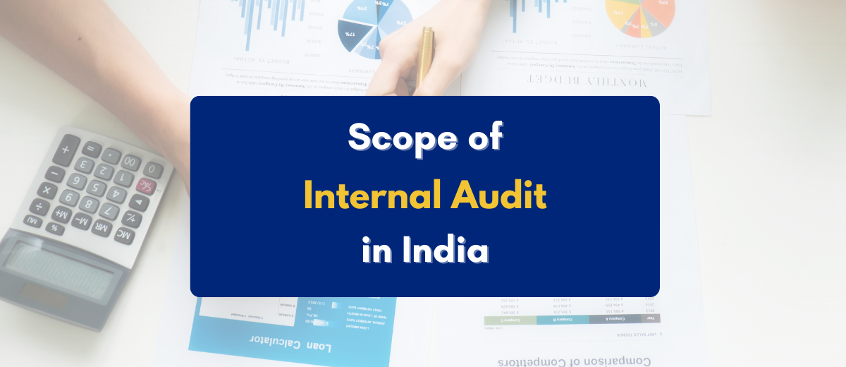 Scope Of Internal Audit Explained Process Controls And Compliance