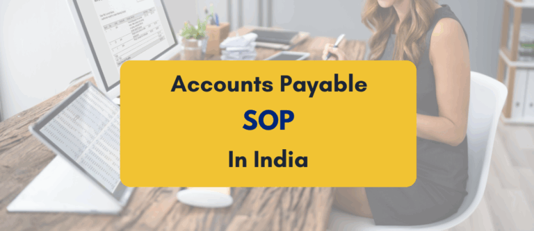 SOP for Accounts Payable: Process, Sample & More