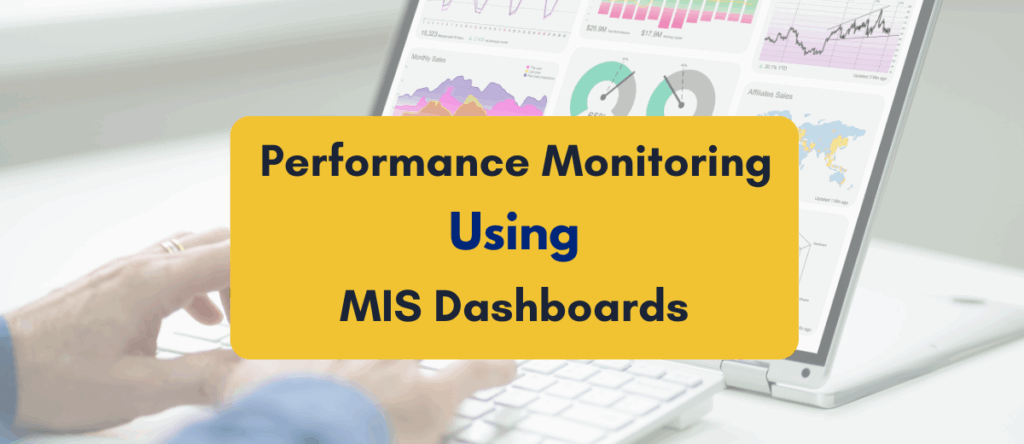 Business Performance Monitoring Using MIS Dashboards in India