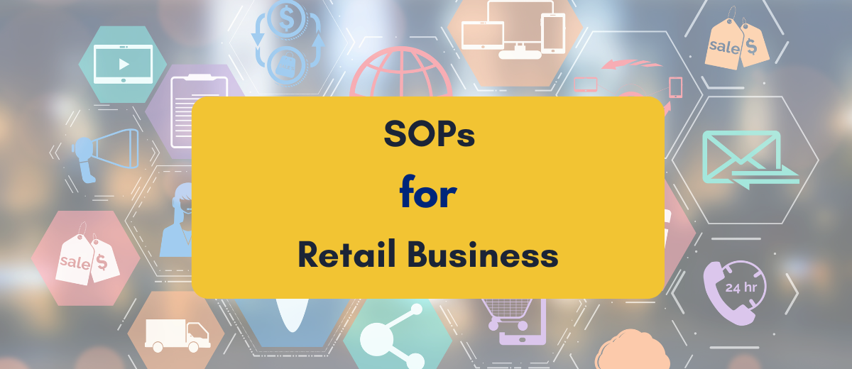 SOP for Retail Business: Guide for Stores, Staff & Compliance